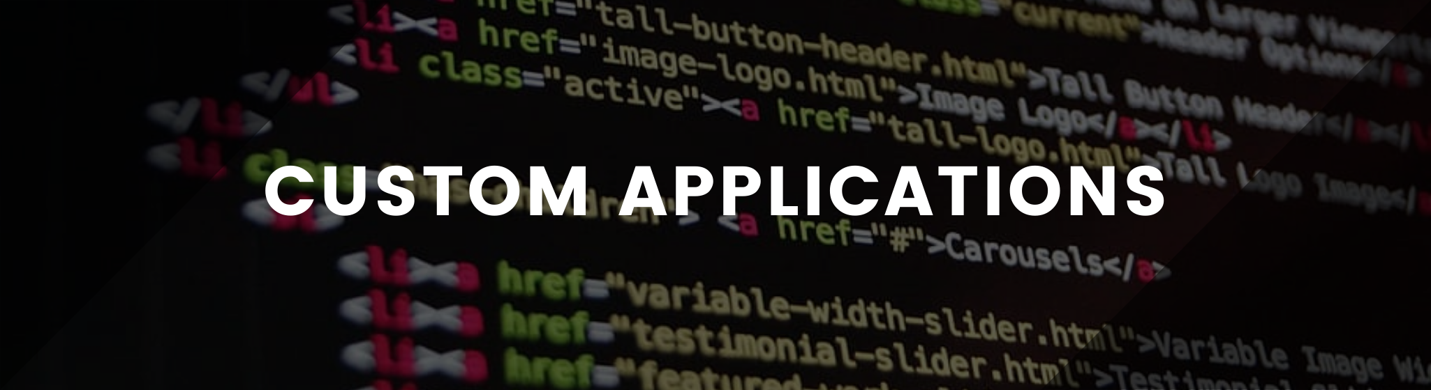 Custom Applications